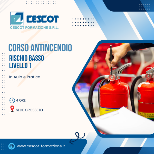 Corso antincendio addetti attività 1° livello - Cescot Formazione